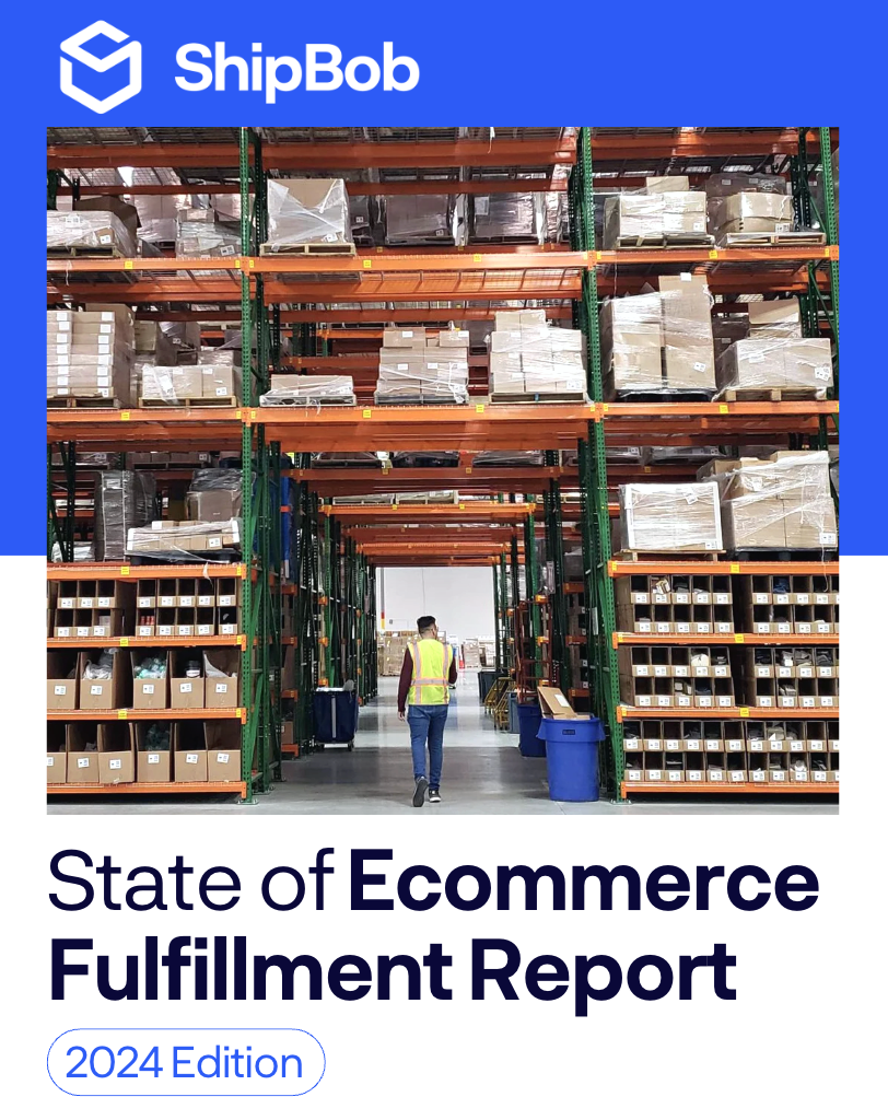State of Order Fulfillment Report: 2024 Edition State of Order Fulfillment Report: 2024 Edition